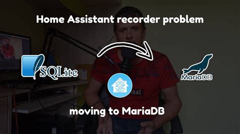 home assistant recorder problem moving to mariadb youtube
