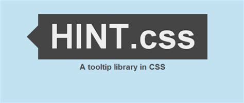 hint css tooltips in pure css3 and html5 no javascript needed noupe