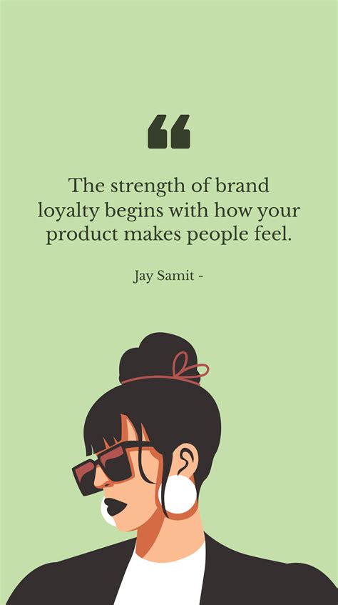 Free Jay Samit The Strength Of Brand Loyalty Begins With How Your