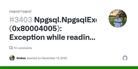 npgsql npgsqlexception 0x80004005 exception while reading from