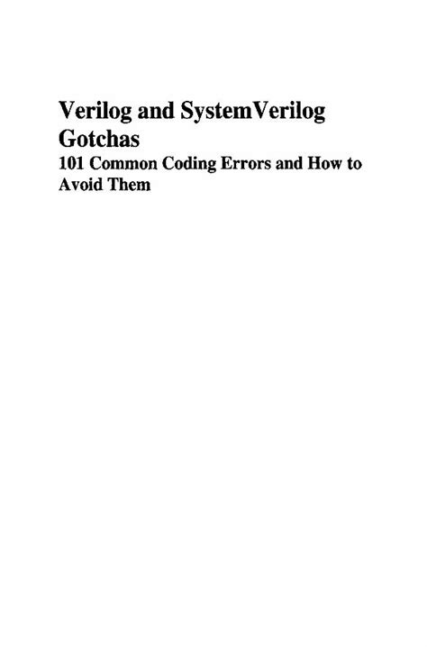 verilog and systemverilog gotchas common coding errors and how to hot
