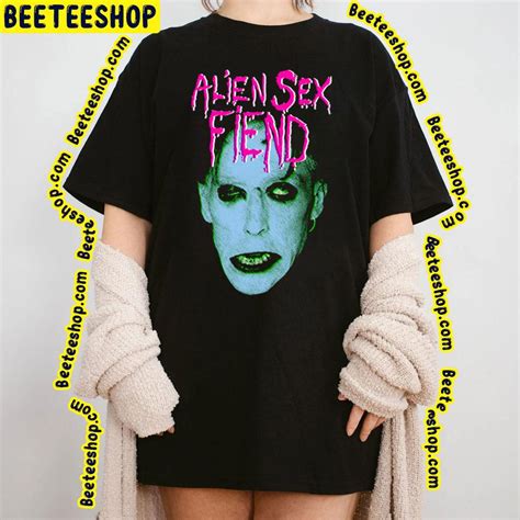 Scary Alien Sex Fiend Trending Unisex T Shirt Beeteeshop