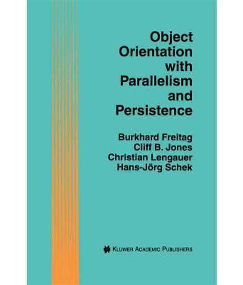 object orientation with parallelism and persistence buy object
