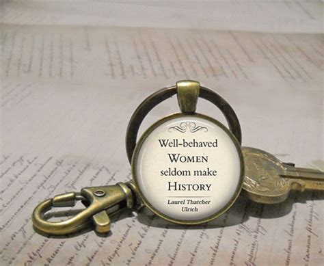 Well Behaved Women Seldom Make History Quote Pendant Literary Etsy