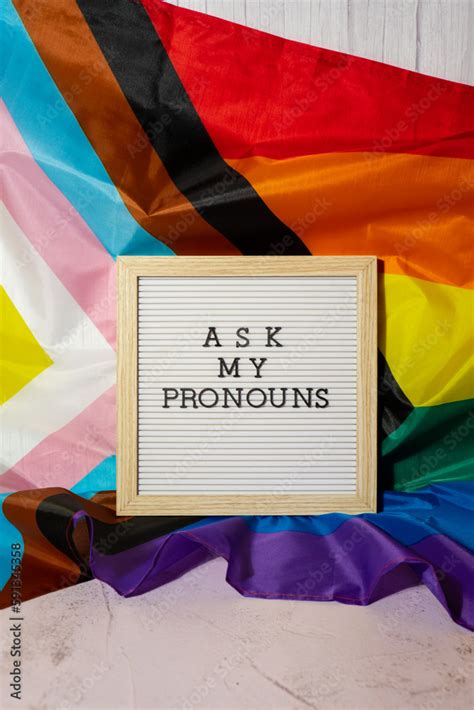 Ask My Pronouns Text Neo Pronouns Concept On Rainbow Flag Background