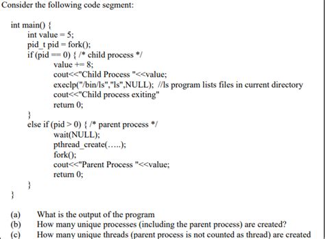 solved consider the following code segment int main { int