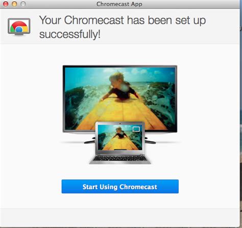 how to setup and use chromecast to stream your content from a mac and