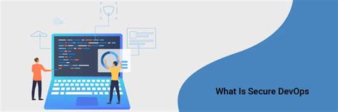 what is secure devops secdevops explained