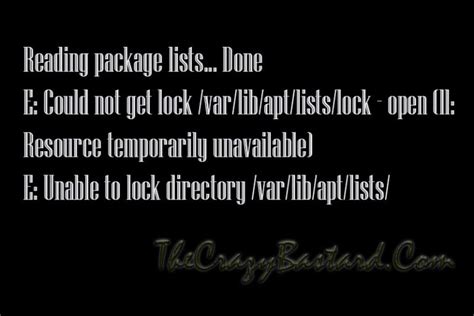 how to fix could not get lock var ubuntu [solved] thecrazybastard s