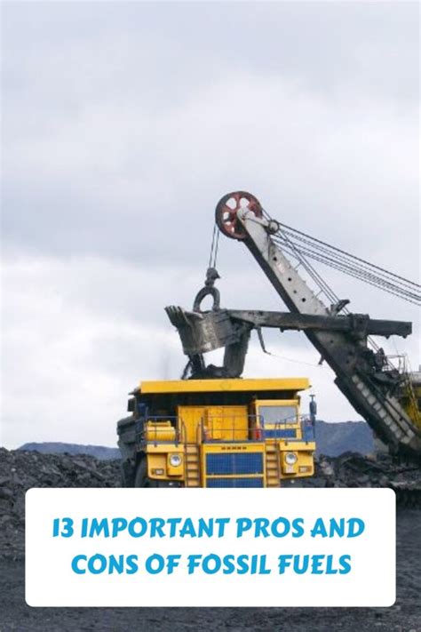 13 Important Pros And Cons Of Fossil Fuels
