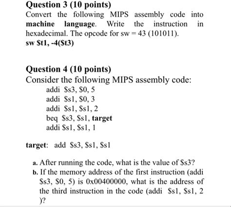 solved question 3 10 points convert the following mips