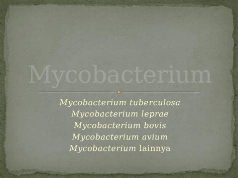 Pptx Ppt Mycobacterium Dokumen Tips