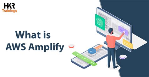 aws amplify a complete guide about what is aws amplify