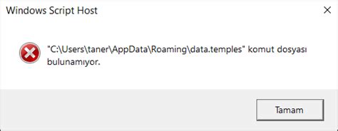 windows script host komut dosyası bulunamıyor hatası technopat sosyal