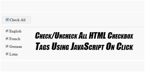 check uncheck all html checkbox tags using javascript on click
