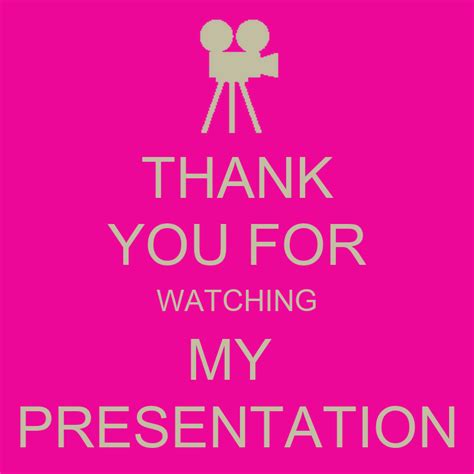 Thank You For Watching My Presentation Poster Angel Steverson Keep