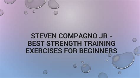 Ppt Steven Compagno Jr Best Strength Training Exercises For