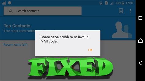 how to fix connection problem or invalid mmi code on android device