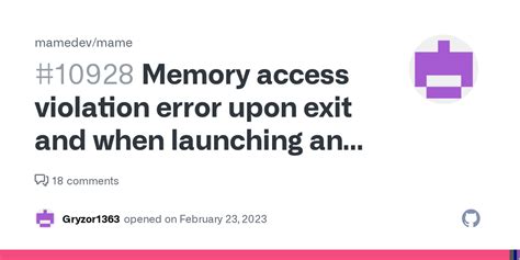 memory access violation error upon exit and when launching any game or