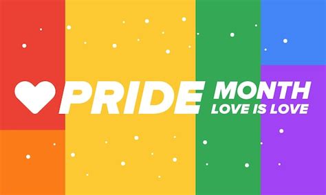 Premium Vector Lgbt Pride Month In June Lgbt Flag Rainbow Flag Love