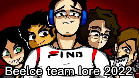 Beelce Team Lore 2022 Youtube