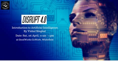 disrupt 4 0 introduction to ai goodworkscowork