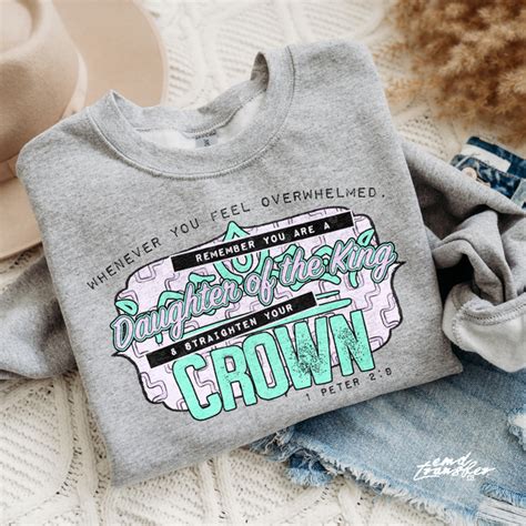 Daughter Of The King Dtf Transfer 7228 Elena Maria Designs