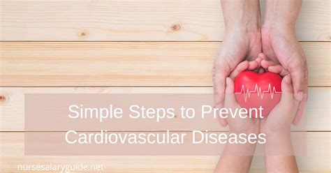 5 Simple Steps To Prevent Cardiovascular Diseases