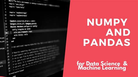 numpy and pandas part 2 python for data science and machine