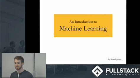 an introduction to machine learning fullstack academy