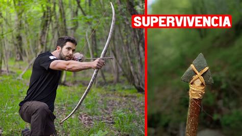 Como Hacer Un Arco De Supervivencia Y Flechas De Caza Youtube