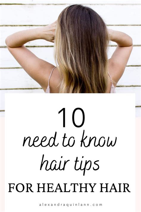 10 Hair Tips For Healthy Beautiful Hair Get Healthy Hair With These