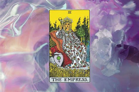 The Empress Tarot Meaning Upright Reversed Career Love And More