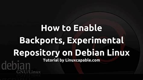 how to enable backports on debian linux 12 11 10 linuxcapable