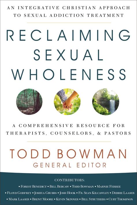 Reclaiming Sexual Wholeness Zondervan Academic
