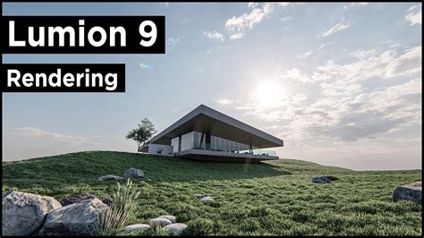 lumion 9 realistic render settings