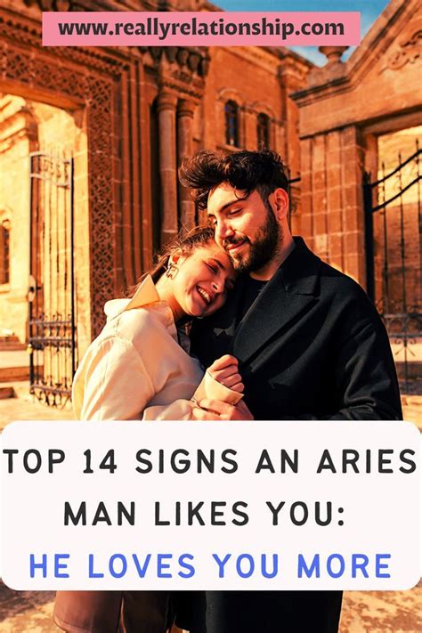 Top 14 Signs An Aries Man Likes You He Loves You More Aries Men