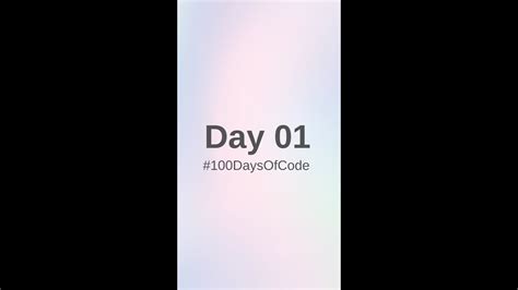 day 01 100daysofcode challenge youtube