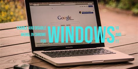 how to enable and disable webgl in chrome for windows 10 and 11