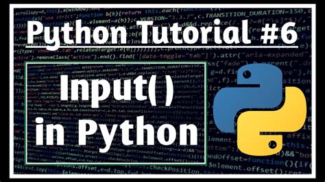 user input in python 6 python tutorials for absolute beginners