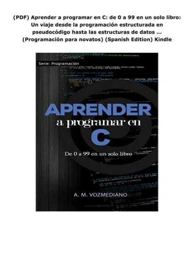 pdf aprender a programar en c de 0 a 99 en un solo libro un viaje