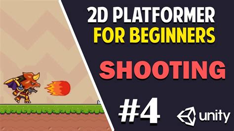 unity 2d platformer for complete beginners 4 shooting youtube