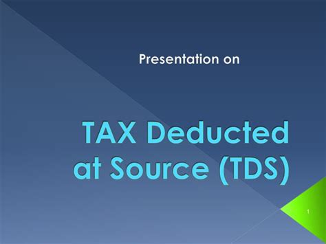 Ppt Tax Deducted At Source Tds Powerpoint Presentation Free