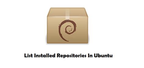 how to list installed repositories in ubuntu and debian