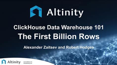 clickhouse data warehouse 101 the first billion rows by alexander
