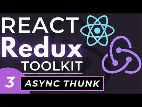 free course react redux thunk middleware in redux toolkit for async