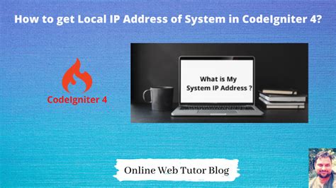 how to get local ip address of system in codeigniter 4