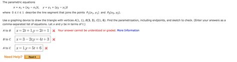 Solved The Parametric Equations X X1 X2 – X1 T Y Y1