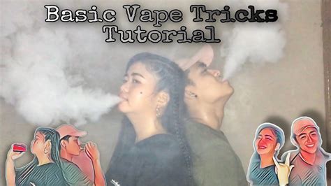 Basic Vape Tricks Tutorial Maynahilo Youtube