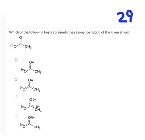 [solved] Chem Question 27 Which Of The Following Anions Is Resonance